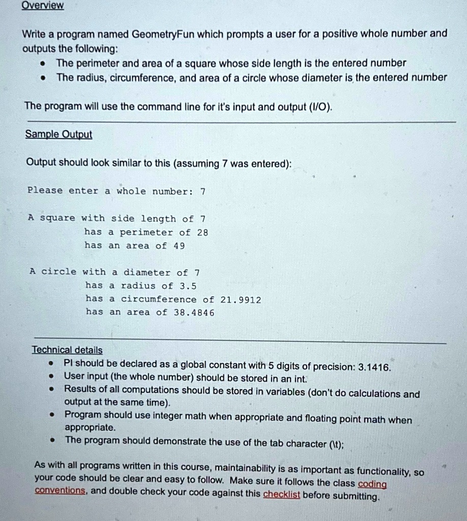 SOLVED: Overview Write a program named GeometryFun which prompts a user for a positive whole ...