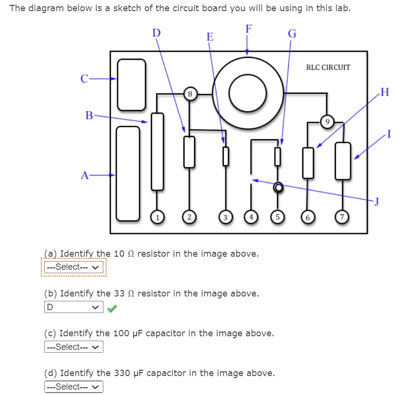 the diagram below is a sketch of the circuit board you will be using in ...