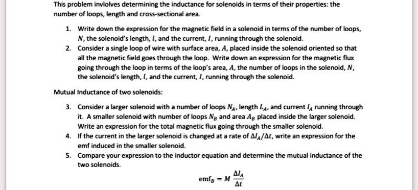 SOLVED: This problem invlolves determining the inductance for solenoids in terms of their ...