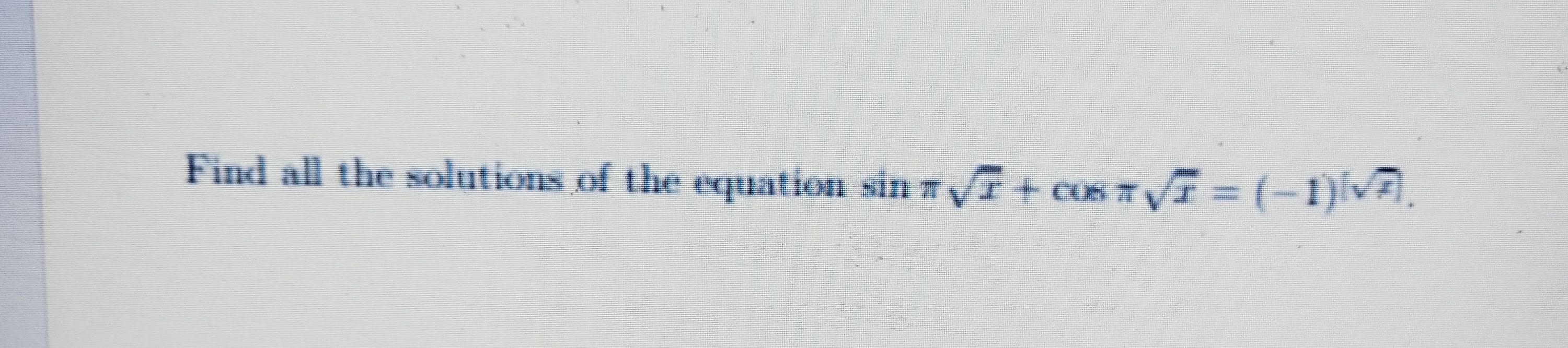 Find all the solutions of the equation sin...