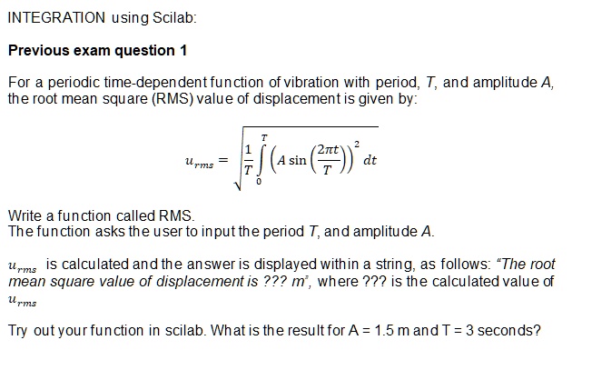 Using Scilab Write The Function Integration Integration Using Scilab Previous Exam Question 3923