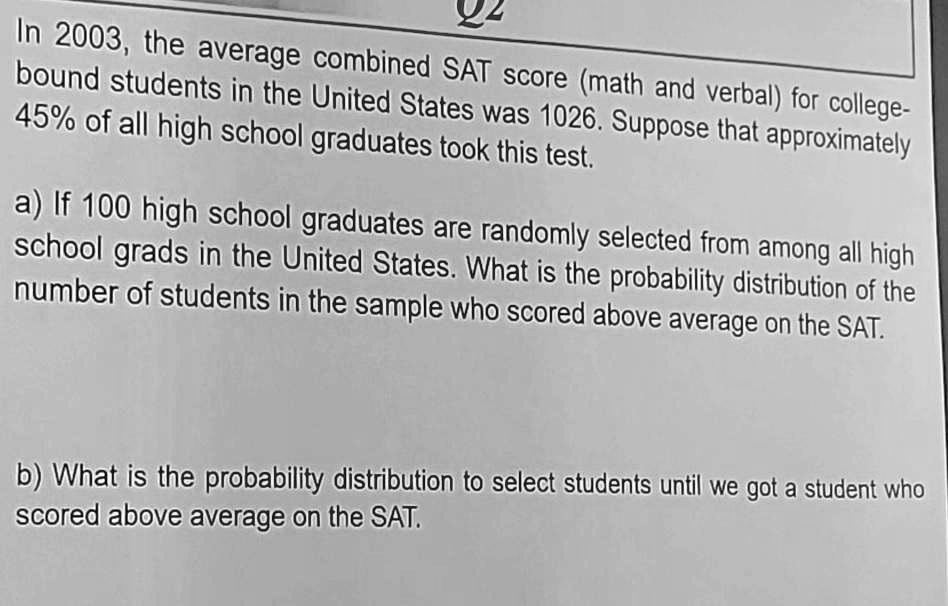 full explanation please in 2003the average combined sat score math and ...