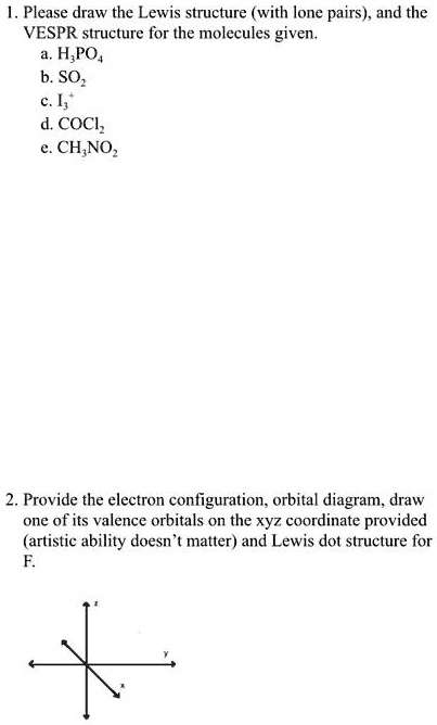 Solved Please Draw The Lewis Structure With Lone Pairs And The Vsepr