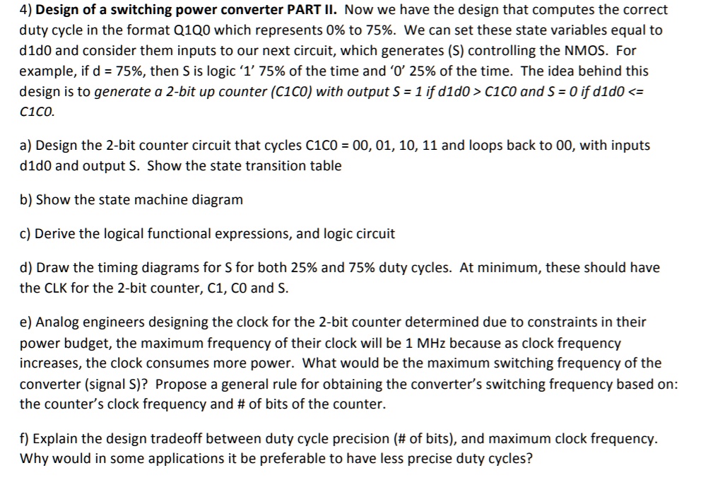 SOLVED: 4) Design of a switching power converter PART II. Now we have ...