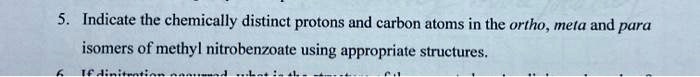 indicate the chemically distinct protons and carbon atoms in the ortho ...