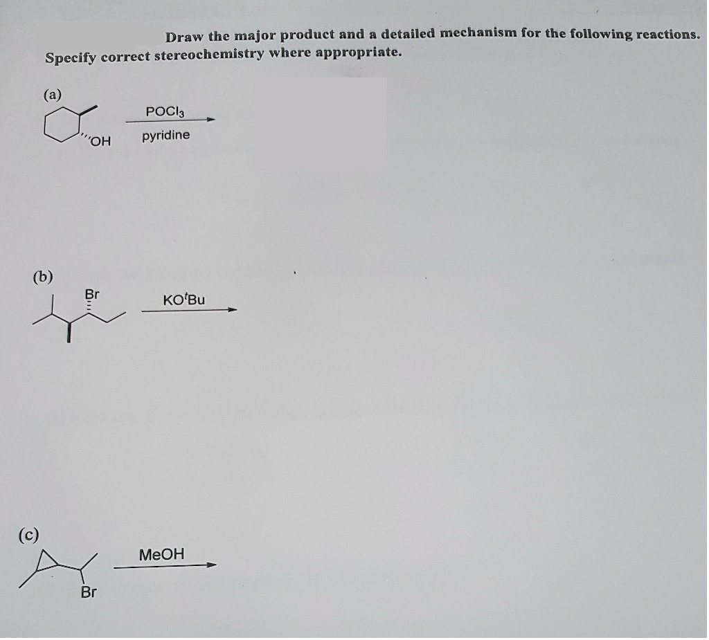 SOLVED: Draw the major product and a detailed mechanism for the ...