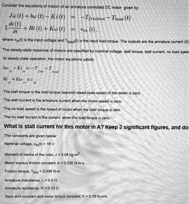 SOLVED: Consider the equations of motion of an armature controlled DC ...