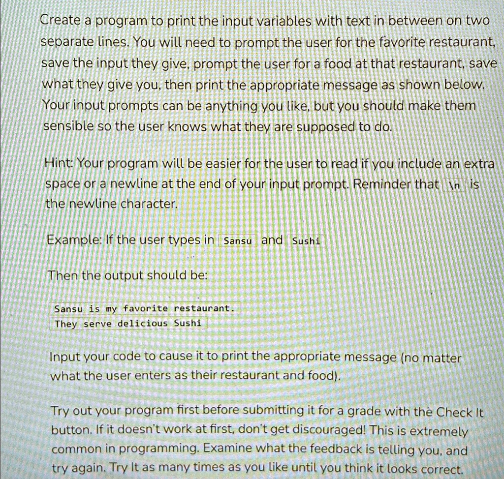 Create A Program To Print The Input Variables With Text In Between On Two Separate Lines You