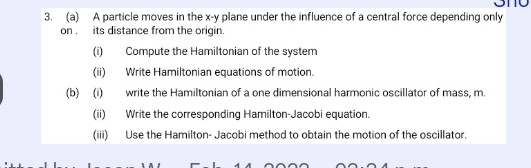 SOLVED: 3. (a) A particle moves in the x-y plane under the influence of a central force ...