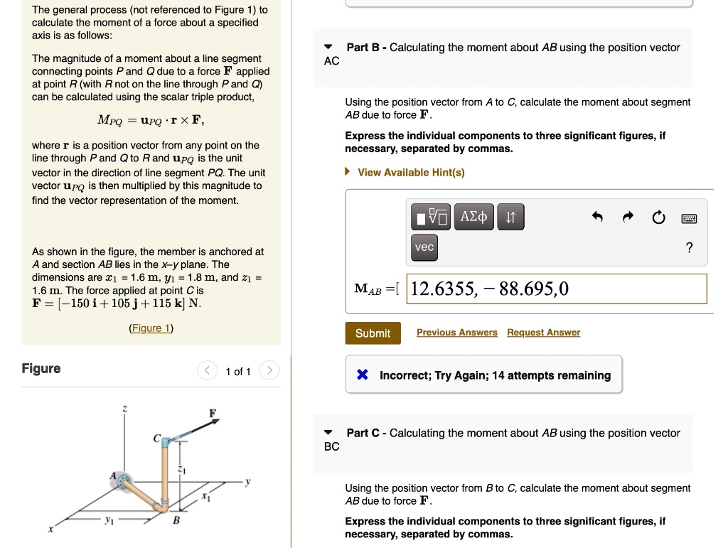 SOLVED: Parts B and C please! The general process (not referenced to Figure 1) to calculate the ...
