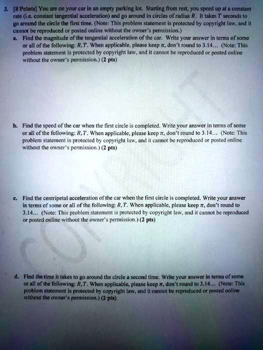 SOLVED: 3.[ Poines] You nre cn your car in an empty parking lot. Starting from rest,you spced up ...