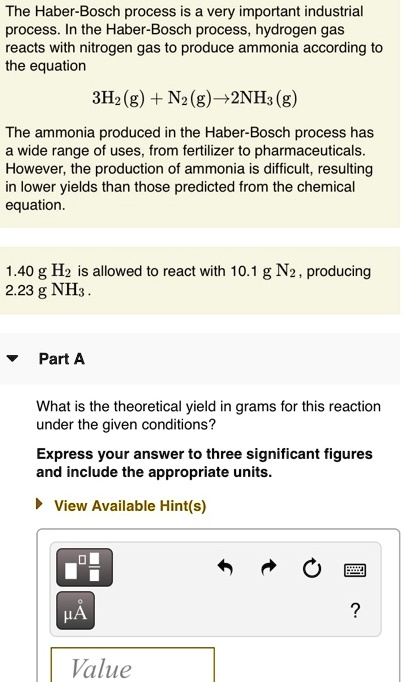 SOLVED: The Haber-Bosch process is very important industrial process In ...