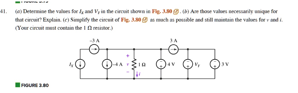 41. (a) Determine the values for Ix and Vy in the circuit shown in Fig. 3.80. (b) Are those ...