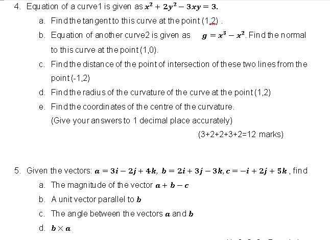 SOLVED: Texts: 4. Equation of a curve is given as x + 2y - 3xy = 3. a. Find the tangent to this ...