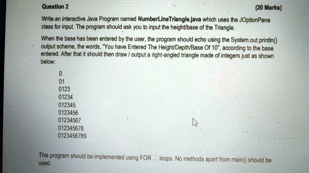 Solved 20 Marks Write An Interactive Java Program Named Numberlinetrianglejava Which Uses