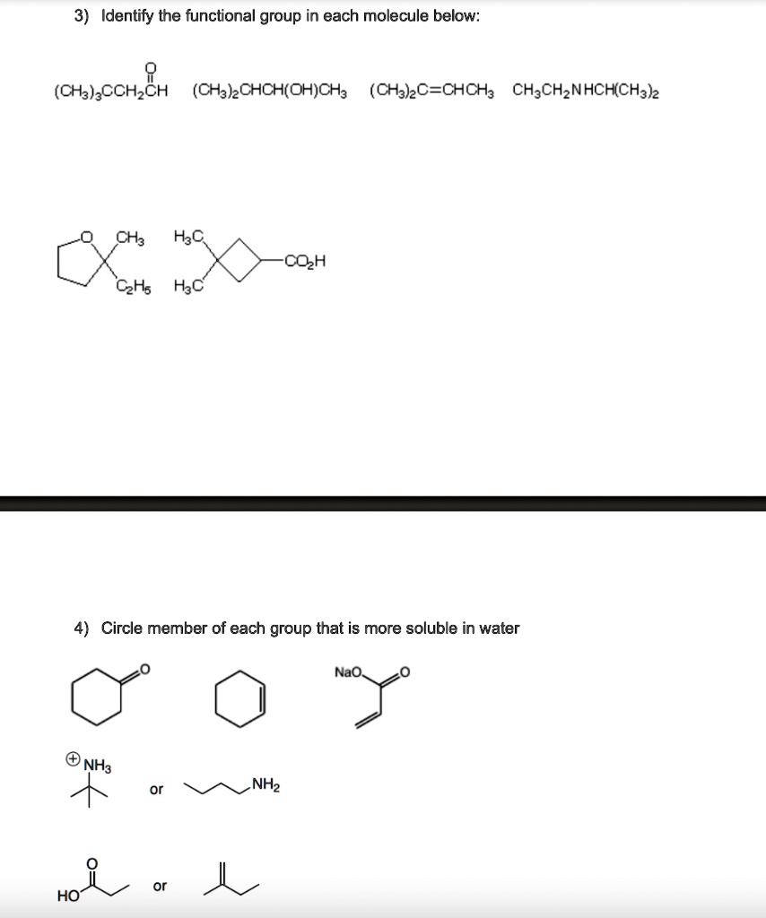 3) Identify the functional group in each molecule below: (CH?)?CCH?CH(CH?)?CHCH(OH)CH? (CH?)?C ...
