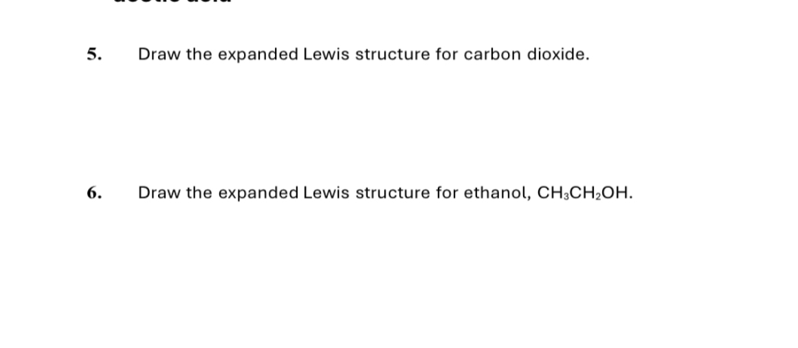 5 draw the expanded lewis structure for carbon dioxide 6 draw the ...