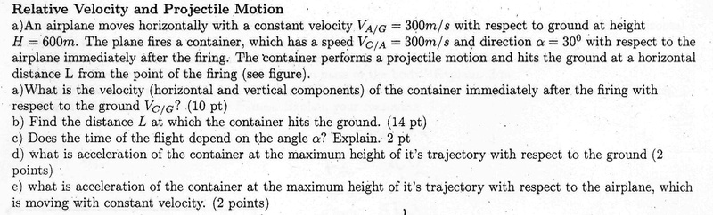 SOLVED: Relative Velocity and Projectile Motion a)An airplane moves horizontally with constant ...