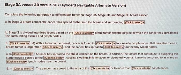 SOLVED: Texts: Stage 3A versus 3B versus 3C (Keyboard Navigable ...
