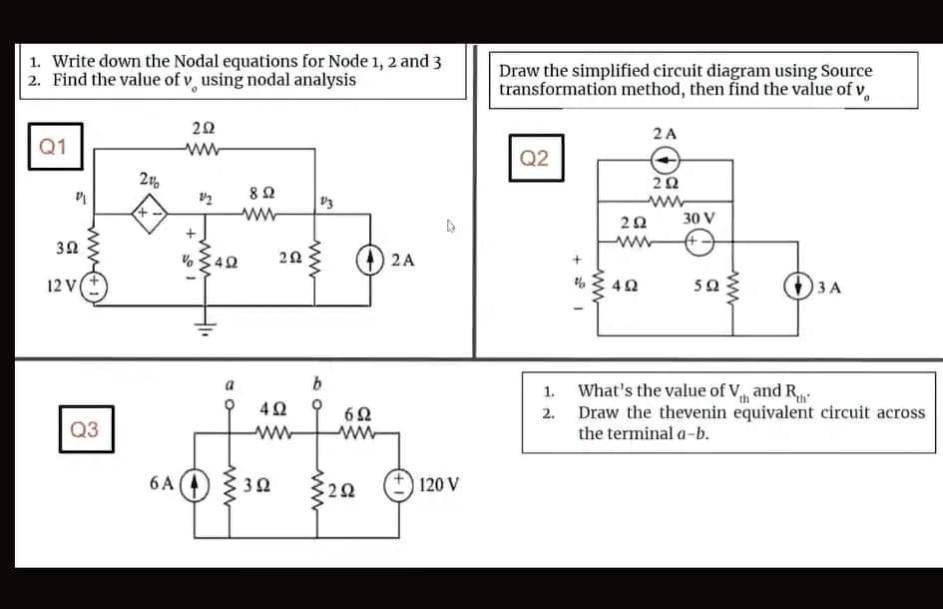 use node analysis to solve this problem write down the nodal equations for node 1 2 and 3 find ...