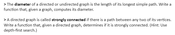 Solved The Diameter Of A Directed Or Undirected Graph Is The Length Of Its Longest Simple Path
