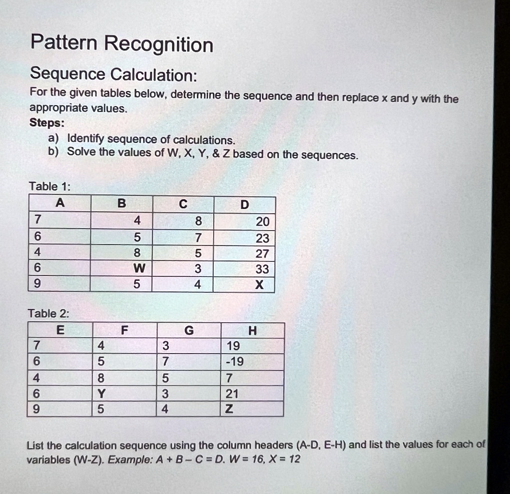 pattern recognition sequence calculation for the given tables below ...