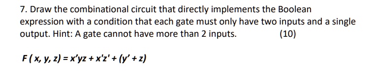 Solved 7draw The Combinational Circuit That Directly Implements The Boolean Expression With A 4263