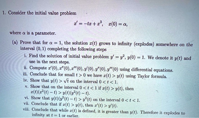 Solved 1 Consider The Initial Value Problem 2 Tc23 20 Where 2385