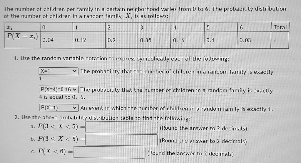 SOLVED: 26. find the following The number of children per family in a ...