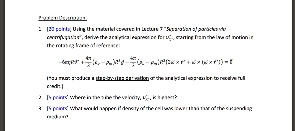 problem description 20 points using the material covered in lecture 7 separation of particles ...