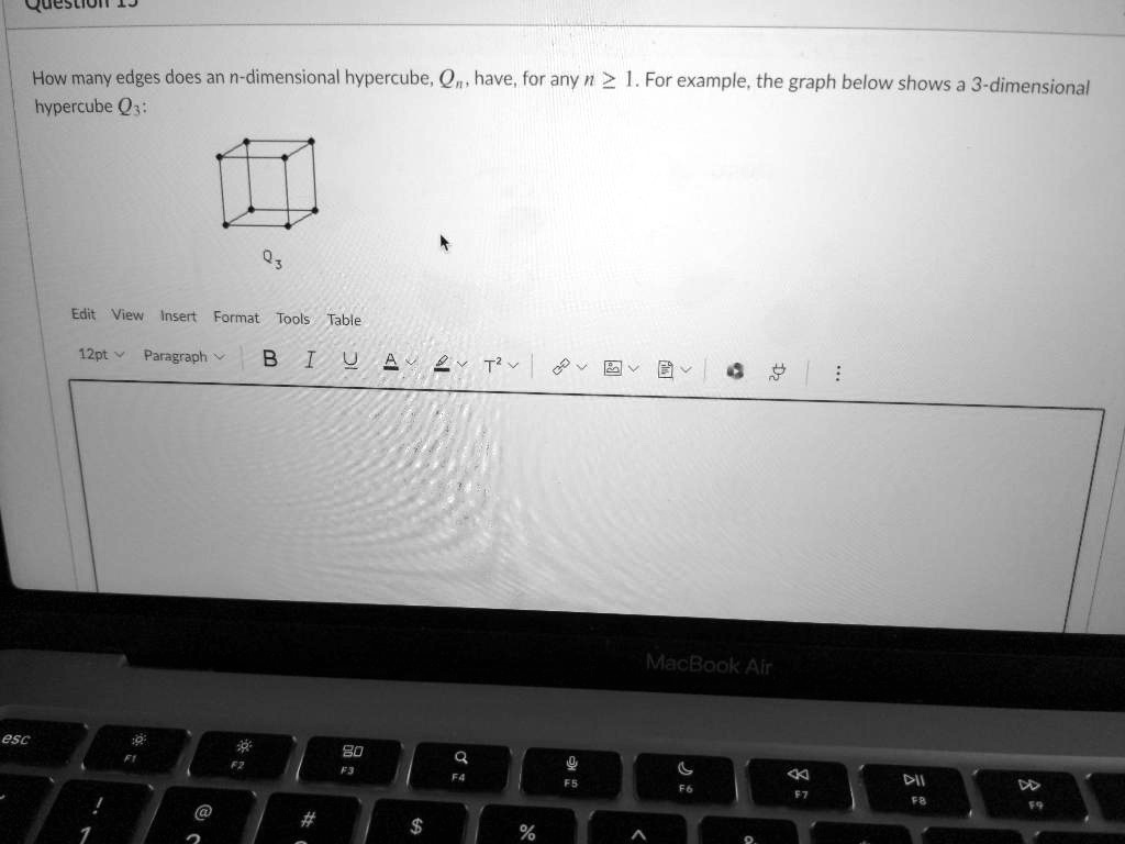 SOLVED: ducsliu How many edges does an n-dimensional hypercube, Qw, have, for any n 2 | For ...