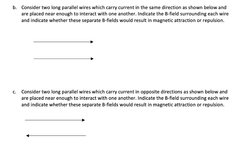SOLVED: Consider two long parallel wires which carry current in the ...