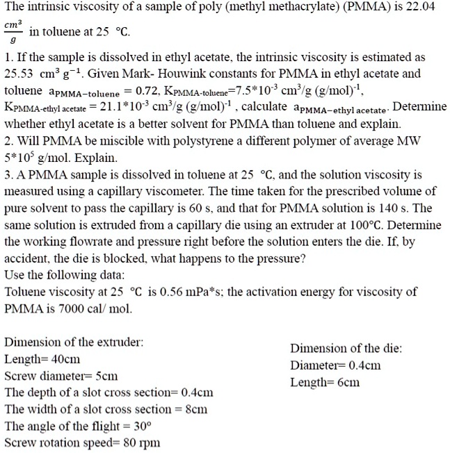 SOLVED: Title: Polymer Physics The intrinsic viscosity of a sample of ...