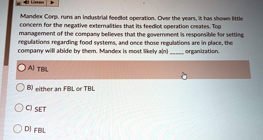 SOLVED: Mandex Corp runs an industrial feedlot operation. Over the ...