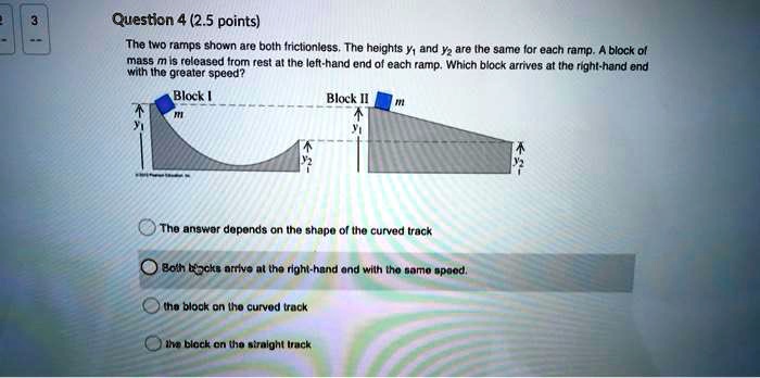 SOLVED: Question (2.5 points): The two ramps shown are both ...