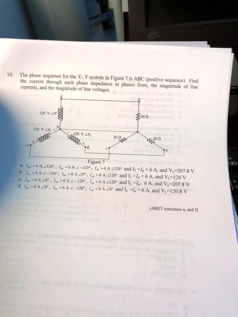 10. The phase sequence for the Y-Y system in Figure 7 is ABC (positive ...