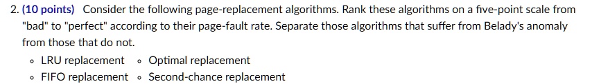 SOLVED: 2. (10 points) Consider the following page-replacement ...