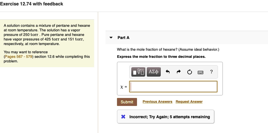 SOLVED: Exercise 12.74 with feedback A solution contains mixture of pentane and hexane at room ...