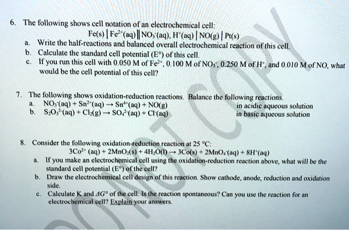 the following shows cell notation of an electrochemica cell fes fe aqllnos aq h aq nog pts write ...