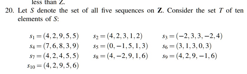less than Z. 20. Let S denote the set of all five sequences on Z ...