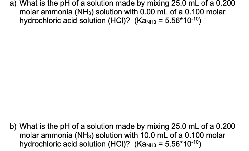 a) What is the pH of a solution made by mixing 25.0 mL of a 0.200 molar ...
