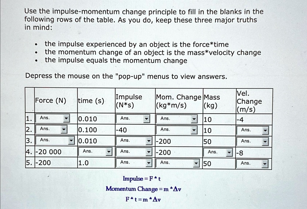 SOLVED: Use the impulse-momentum change principle to fill in the blanks ...