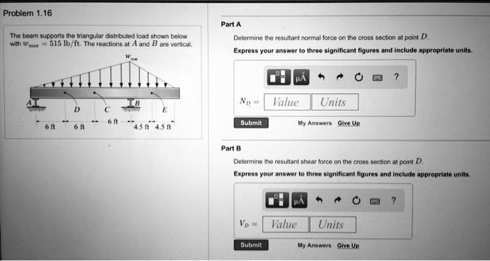 SOLVED: Problem 1.16 Part A: Determine the resultant normal force on ...