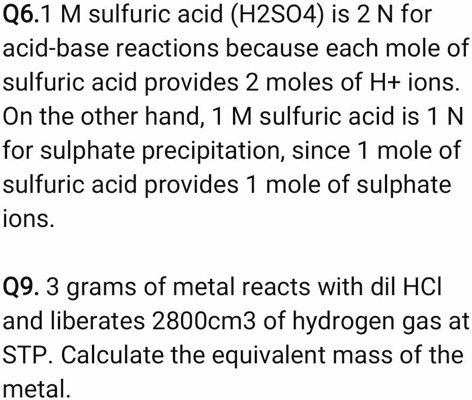 SOLVED:Q6.1 M sulfuric acid (H2SO4) is 2 N for acid-base reactions ...