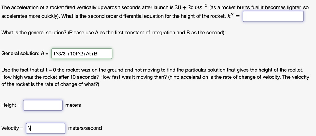 the acceleration of a rocket fired vertically upwards seconds after launch is 20 2t ms 2 as a ...