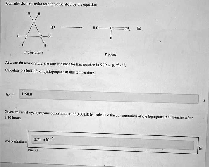 SOLVED: Consider the first-order reaction described by the equation: H ...