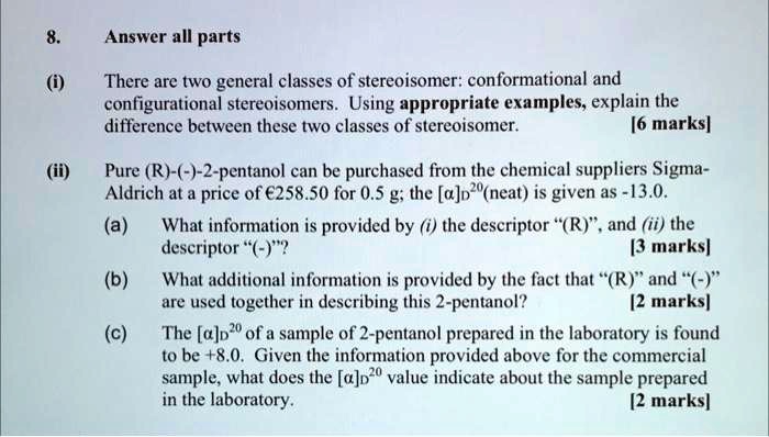 answer all parts there are two general classes of stereoisomer ...