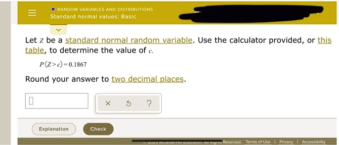 SOLVED: RANDOM VARIABLES AND DISTRIBUTIONS: Standard normal values - Basic Let z be a standard ...