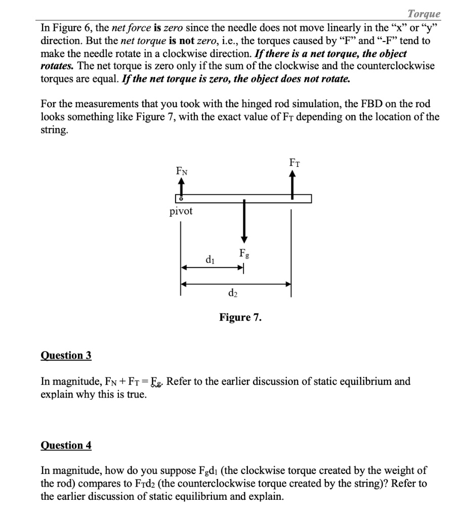 SOLVED: Torque In Figure 6, the net force is zero since the needle does ...