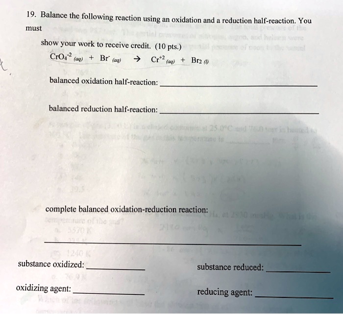 SOLVED: 19. Balance the following reaction using an oxidation and ...